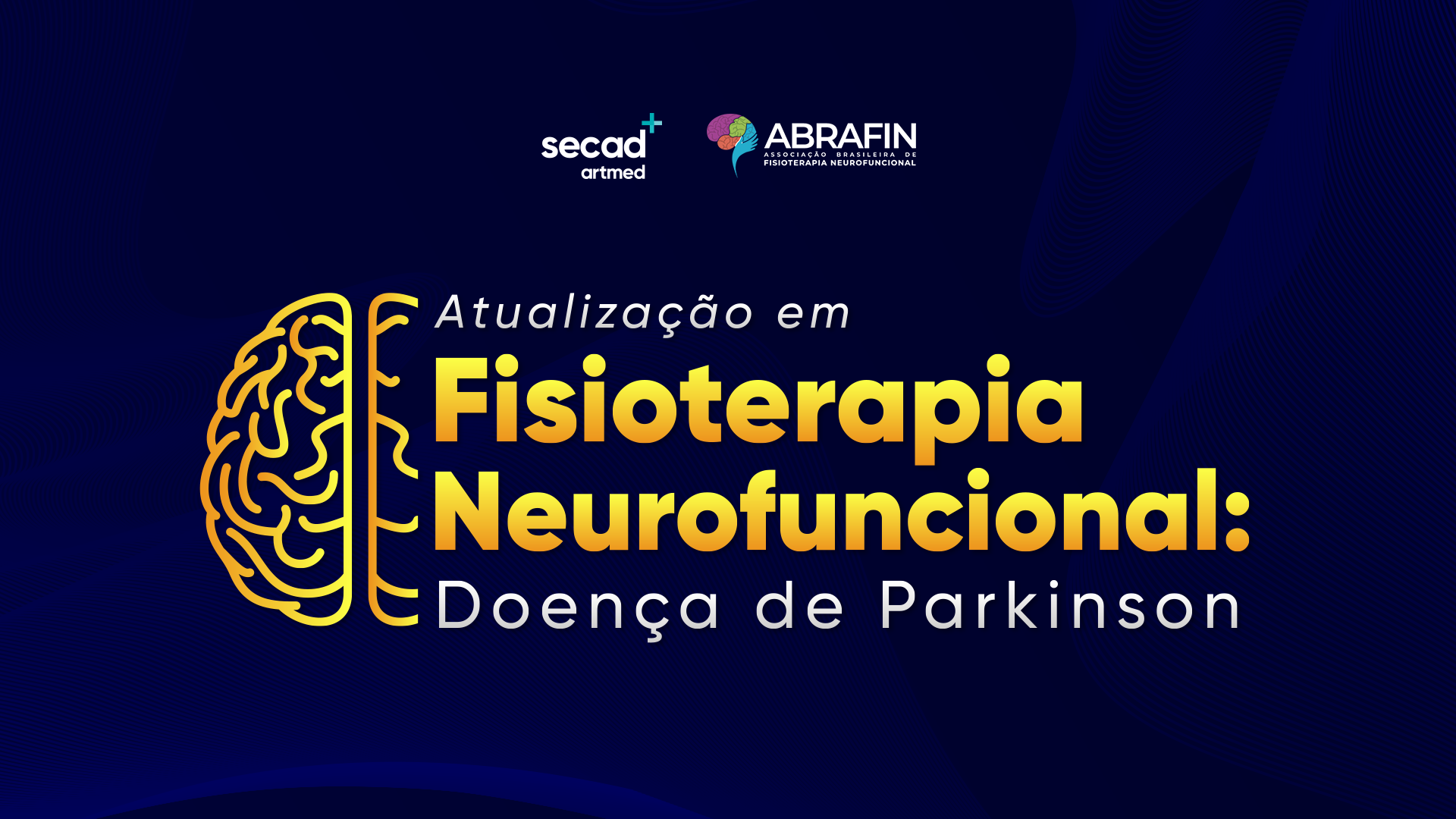 Atualização em Fisioterapia Neurofuncional: Doença De Parkinson